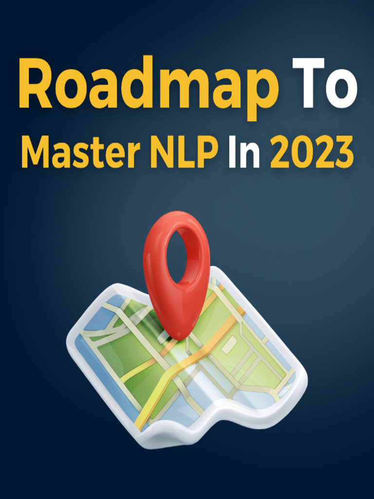 NLP Roadmap 1 | PDF | Artificial Intelligence | Intelligence (AI ...