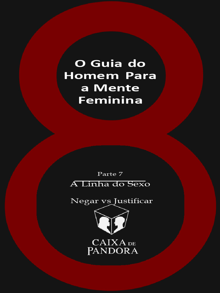 Parte+7.11+ +a+Linha+Do+Sexo+Negar+vs+Justificar+MOD | PDF | Relação ...