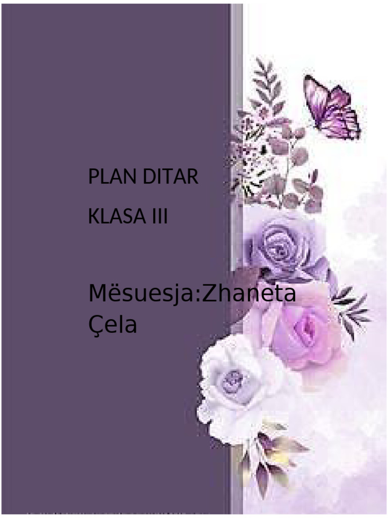 Plan Ditar Klasa Iii: Mësuesja:Zhaneta Çela | PDF