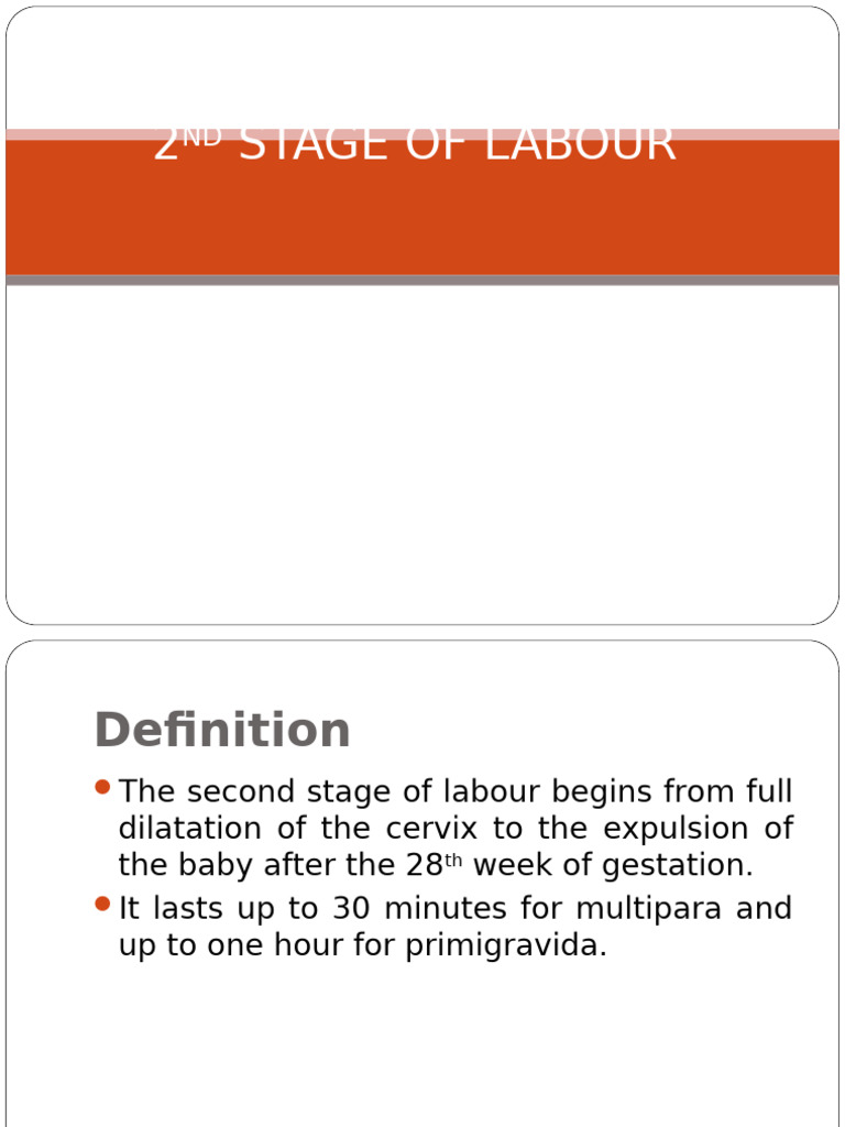 2nd Stage of Labour | PDF | Childbirth | Human Reproduction