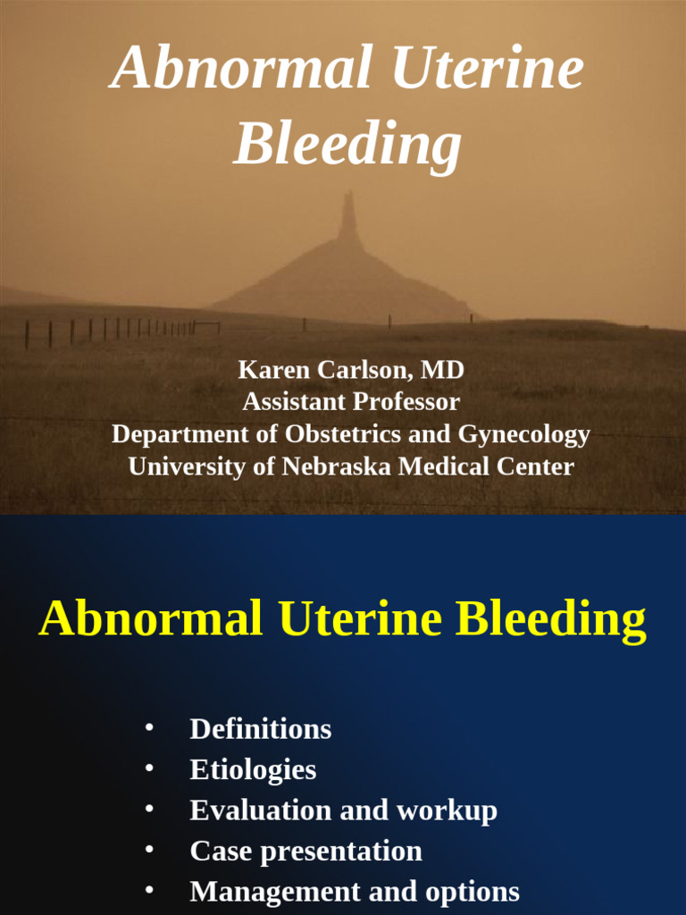 Understanding Abnormal Uterine Bleeding | PDF | Medical Specialties ...