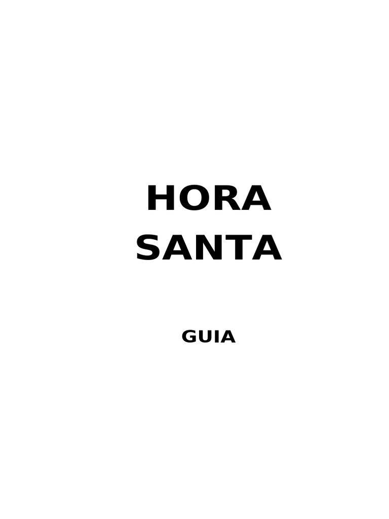 Guía Hora Santa | PDF | eucaristía | Sacramentos