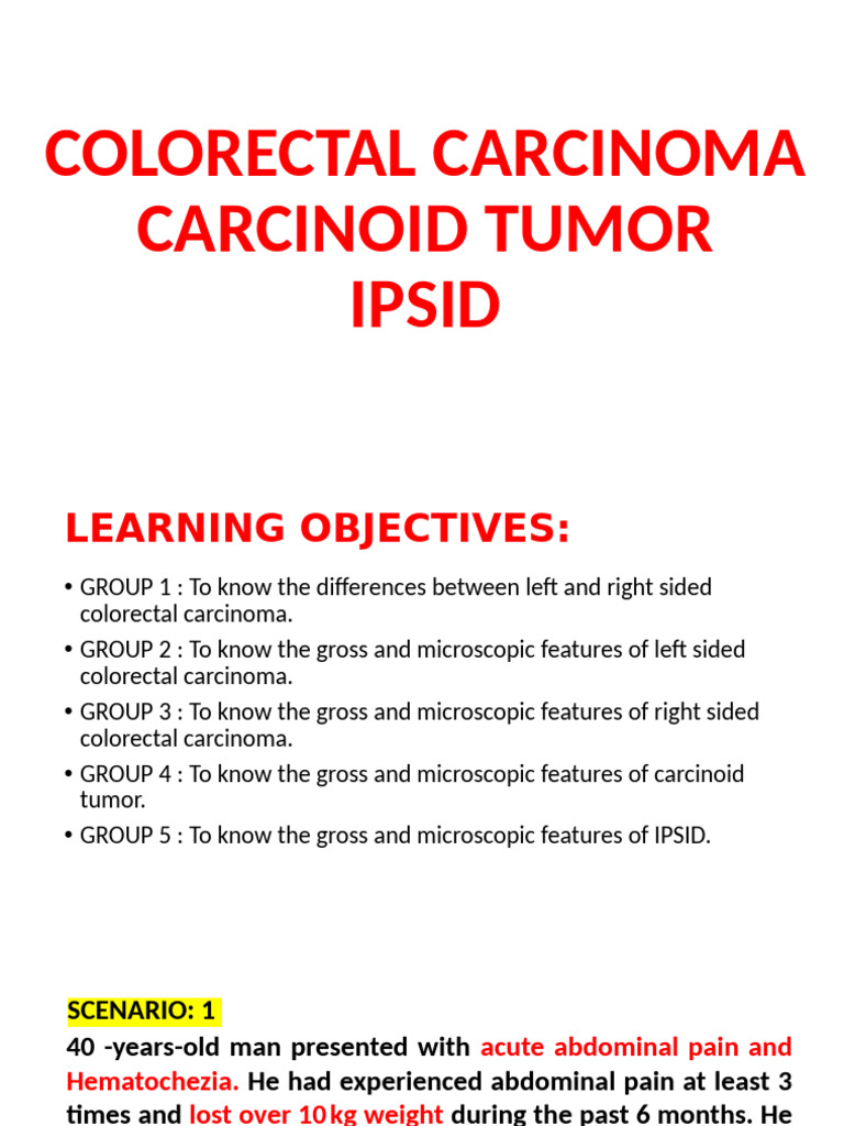 Colorectal Carcinoma CARCINOID TUMOR Ipsid | PDF | Lymphatic System ...