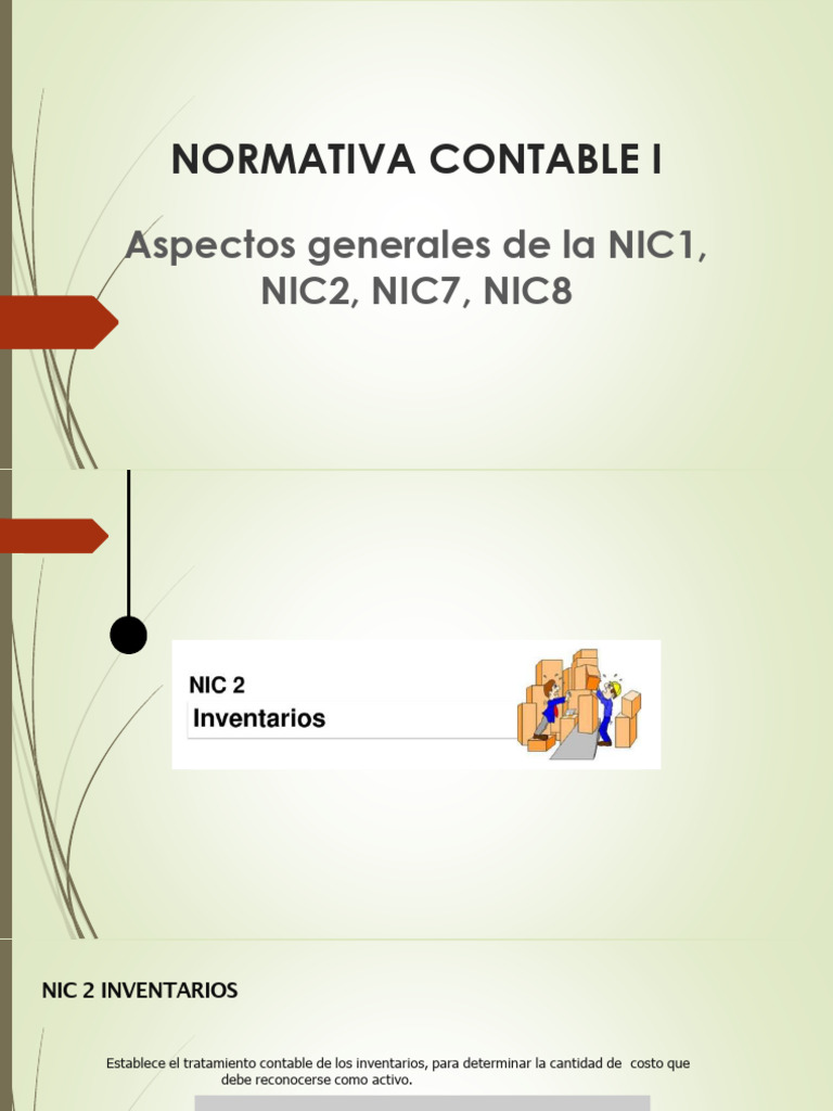 Semana 7-Aspectos Generales de La NIC1, NIC2, NIC7, NIC8 | PDF | Estado ...
