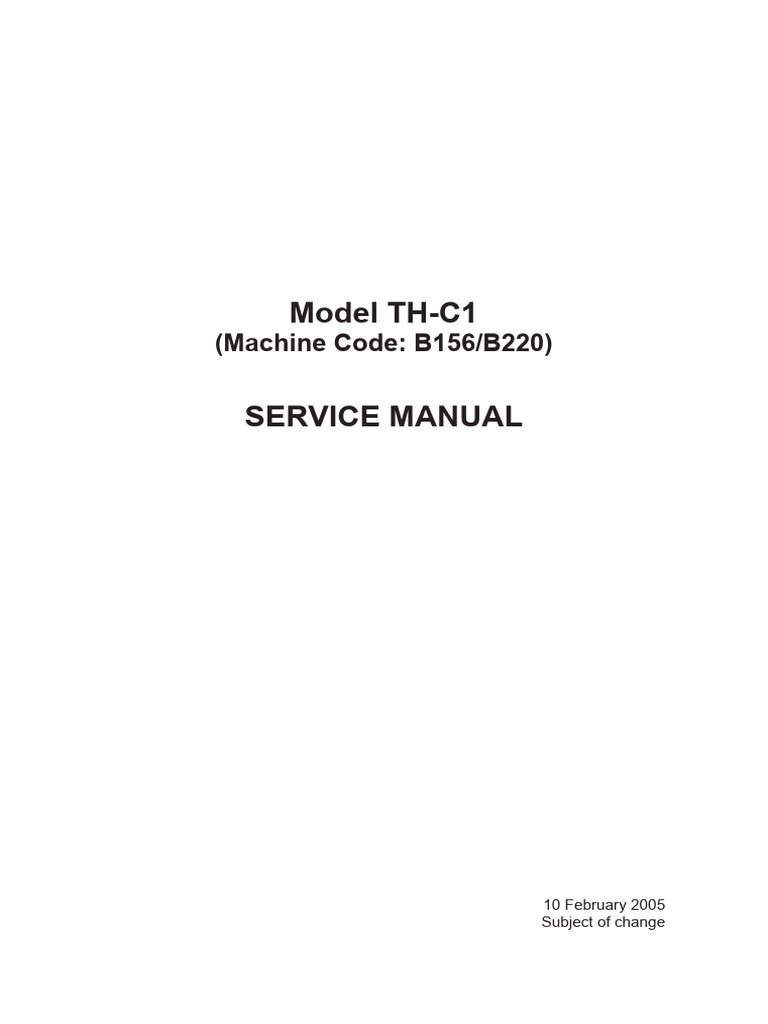 Model TH-C1: (Machine Code: B156/B220) | PDF