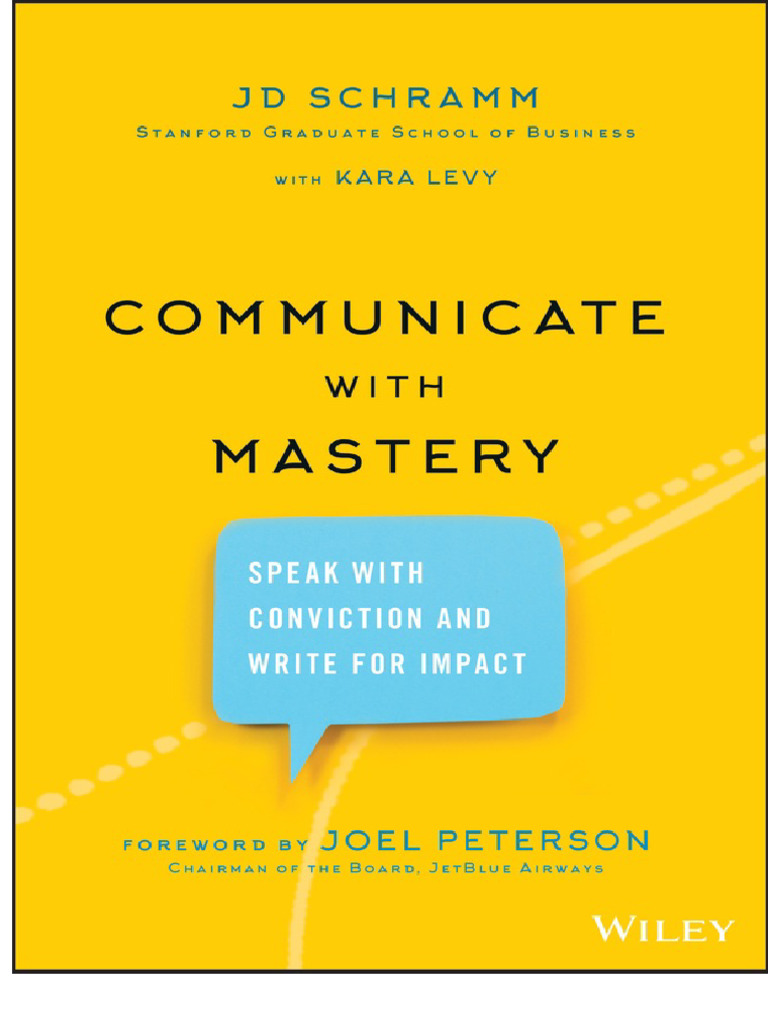 Communicate With Mastery Speak With Conviction And... - (Intro) | PDF