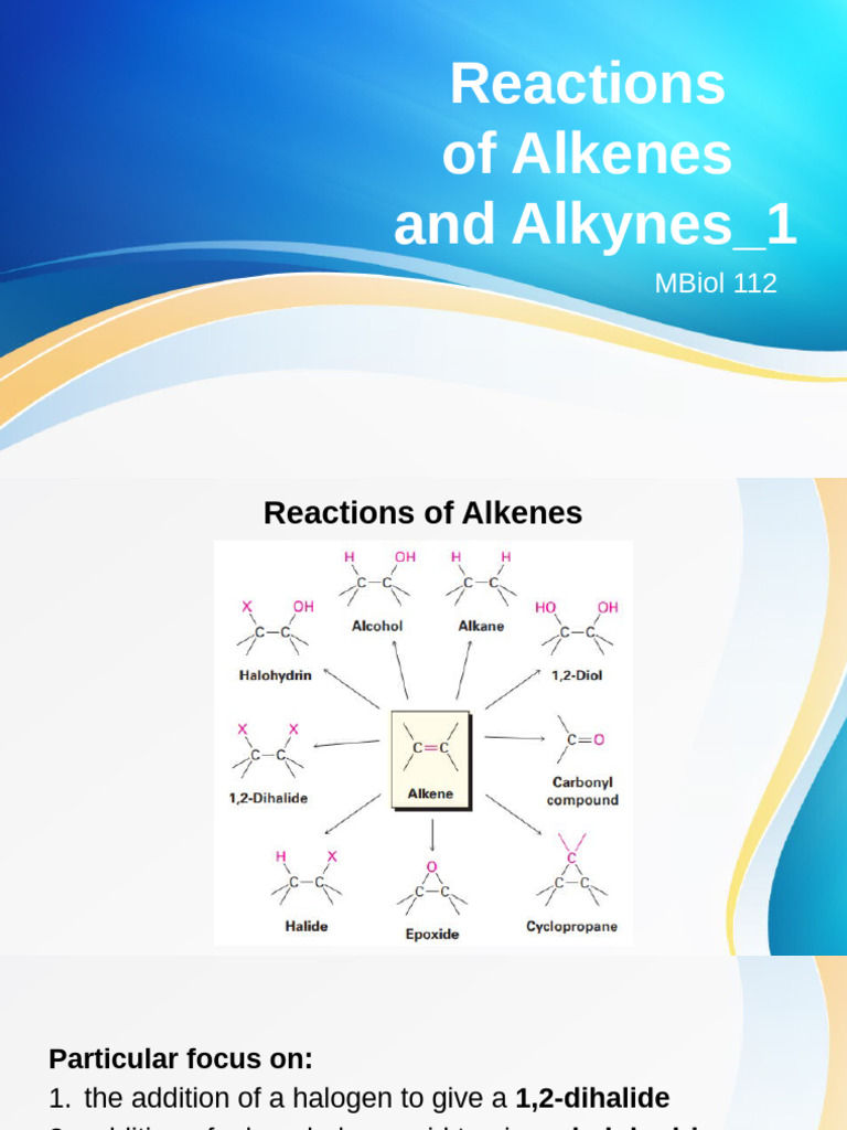 10 - Reactions of Alkenes and Alkynes - 1 | PDF | Alkene | Chemical ...