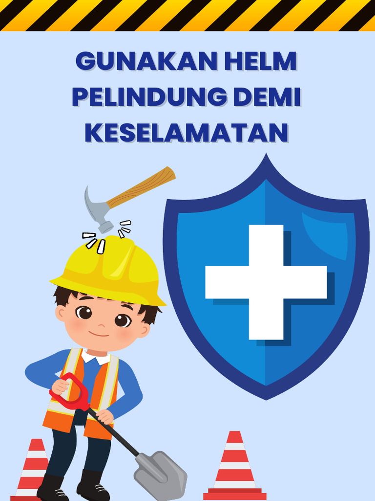 Gunakan Helm Pelindung Demi Keselamatan PDF | PDF