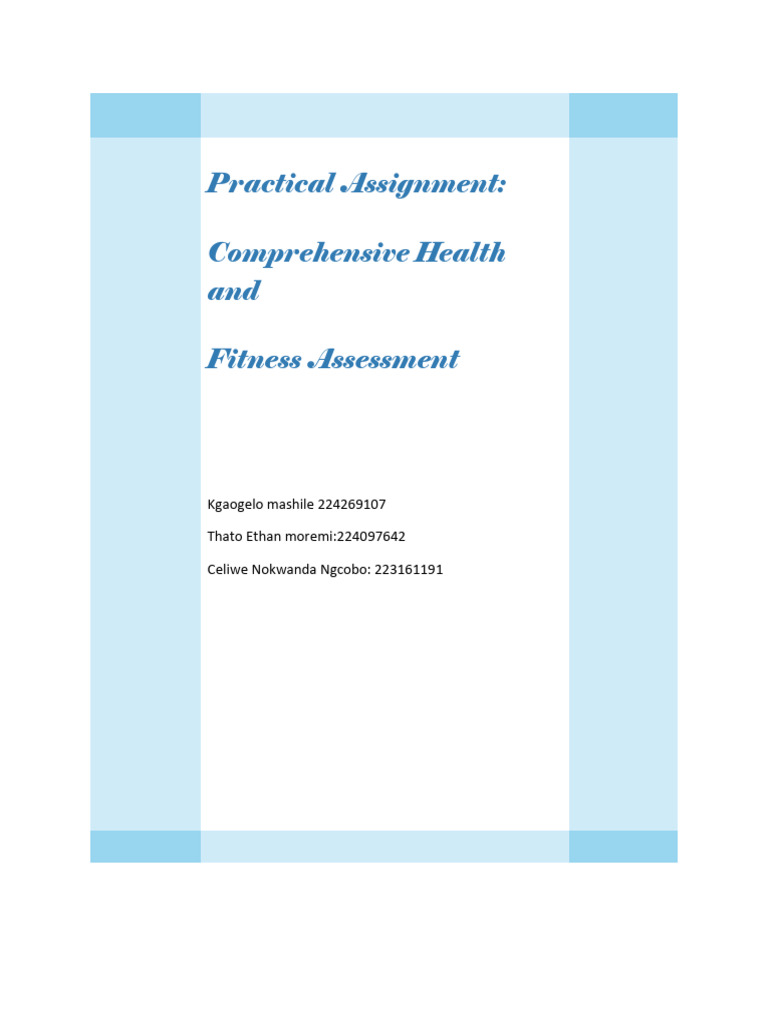 Practical Assignment: Comprehensive Health and Fitness Assessment | PDF ...