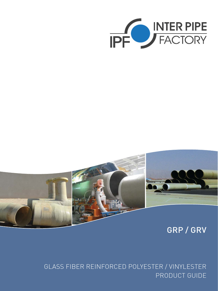 GRP/GRV Pipe Product Overview | PDF | Fiberglass | Pipe (Fluid Conveyance)