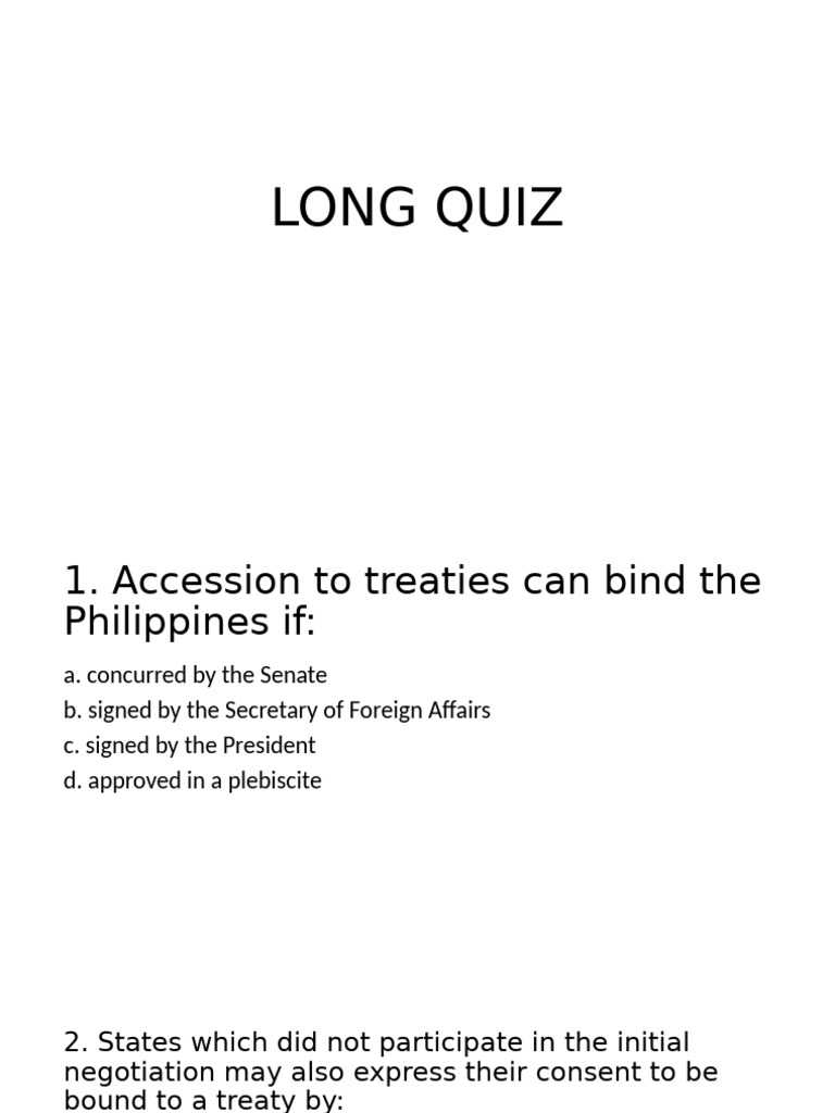 Long Quiz | PDF | Ratification | Treaty