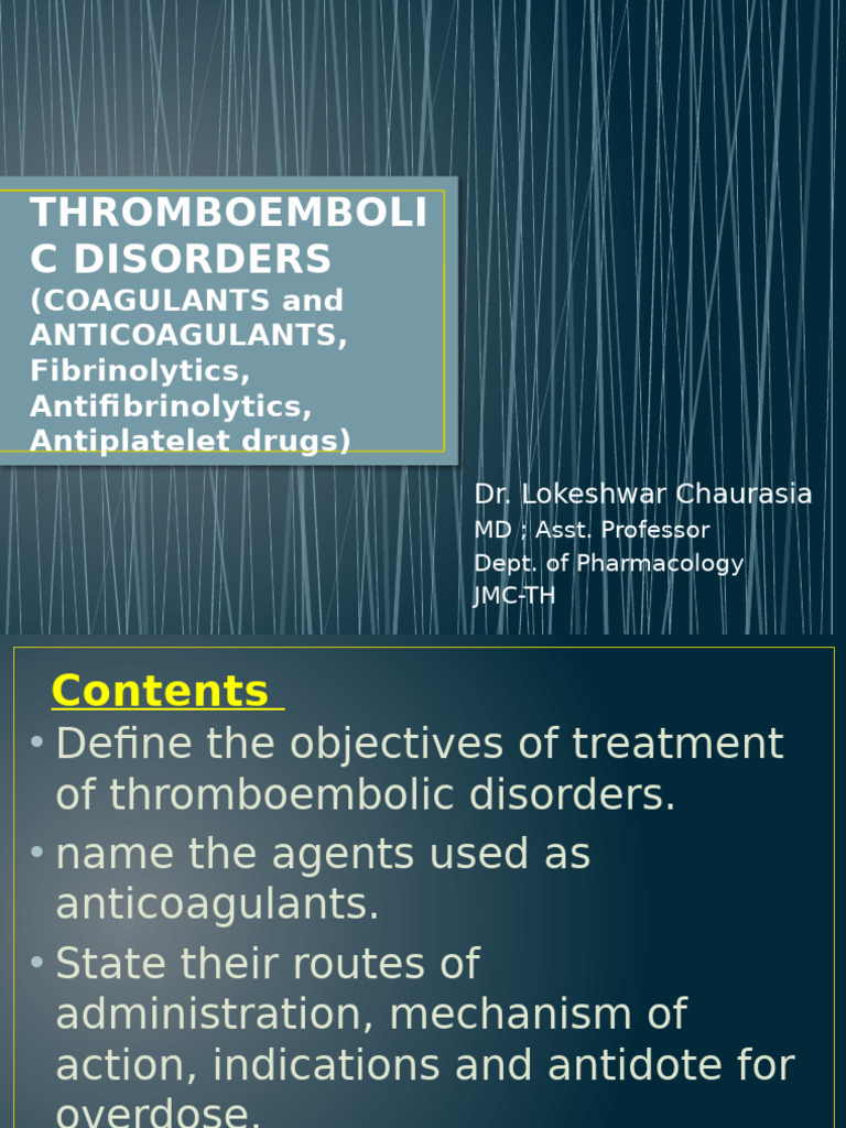 Thromboembolic Disorders: Treatment Overview | PDF | Coagulation | Thrombus