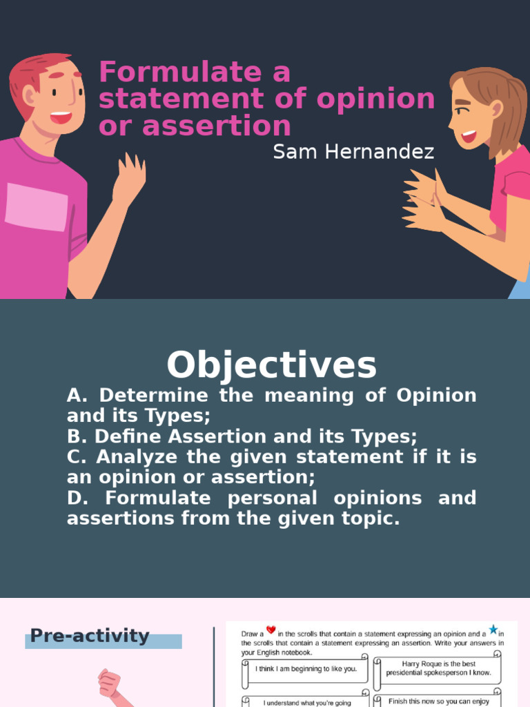 Formulate A Statement of Opinion or Assertion | PDF | Opinion