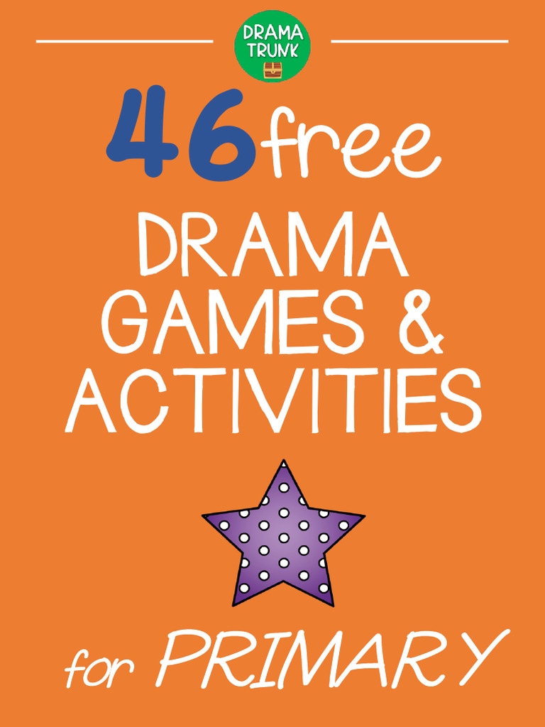 Free Drama Games for Primary Students | PDF | Job Interview | Singing