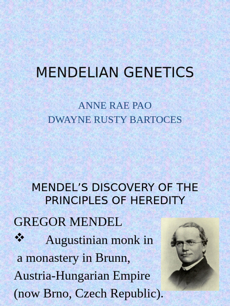 Mendelian Genetics | PDF | Genotype | Dominance (Genetics)