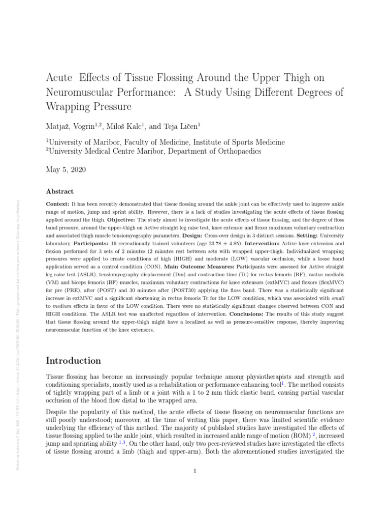 Acute Effects of Tissue Flossing Around The Upper Thigh On Neuromuscular Performance: A Study ...
