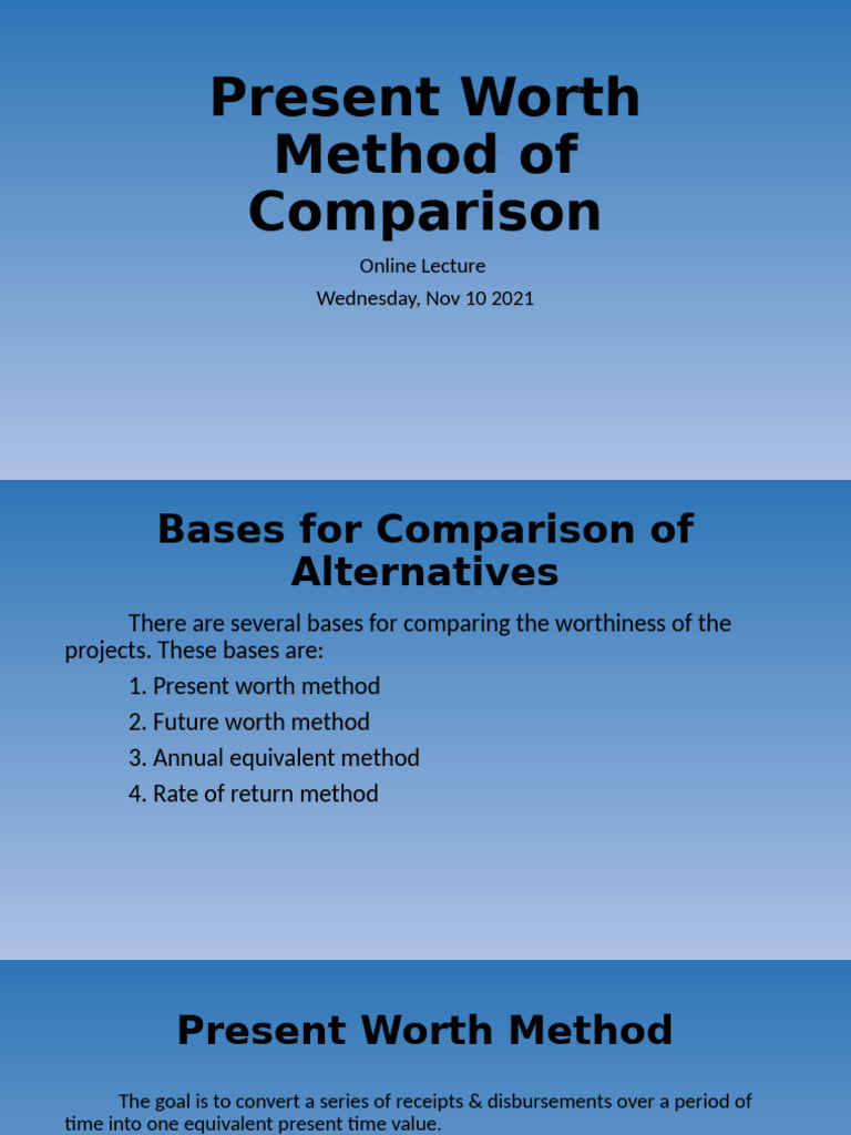 Present Worth Comparison Method | PDF | Investing | Interest