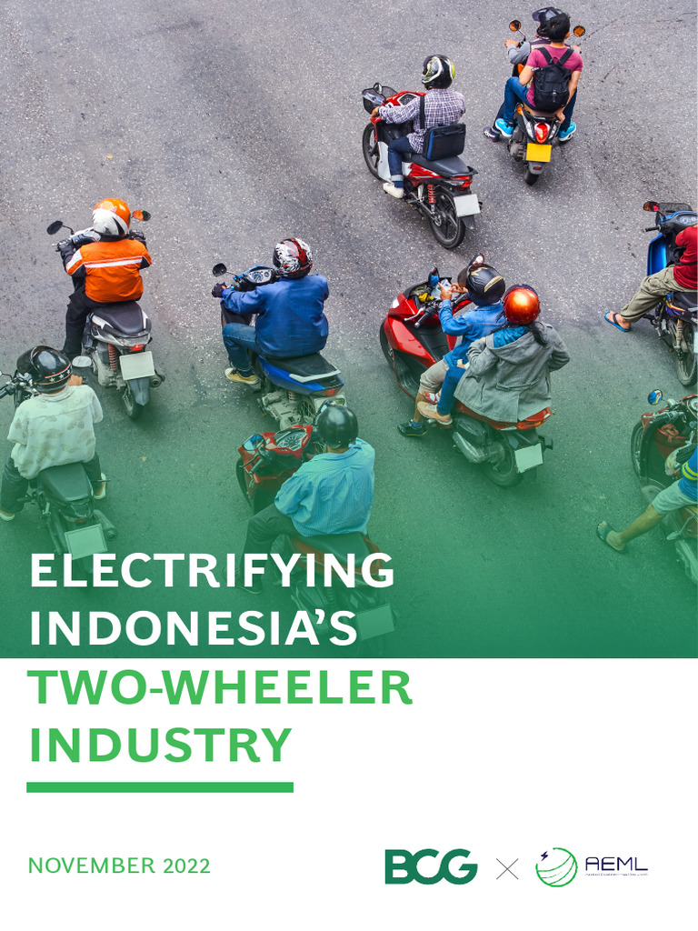 BCG X Aeml Electrifying Indonesias Two Wheeler Industry Nov 2022 1 ...
