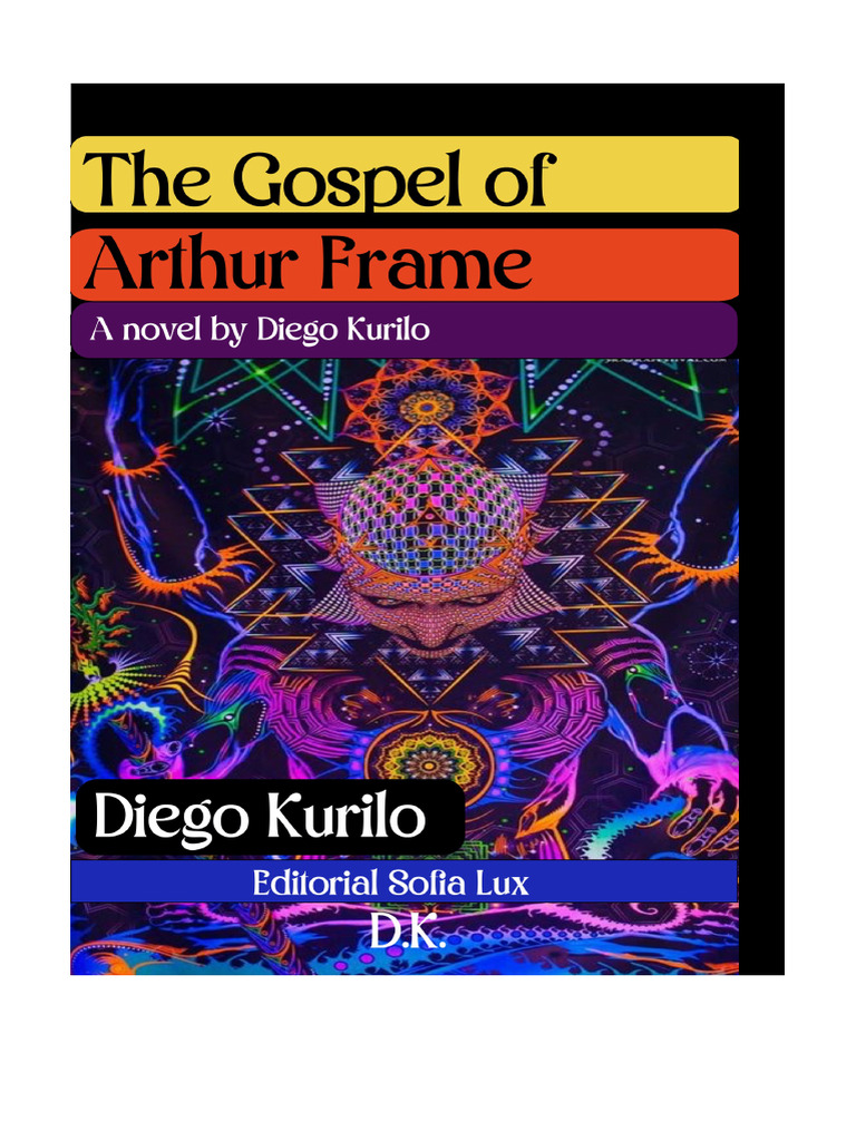 The Gospel of Arthur Frame | PDF