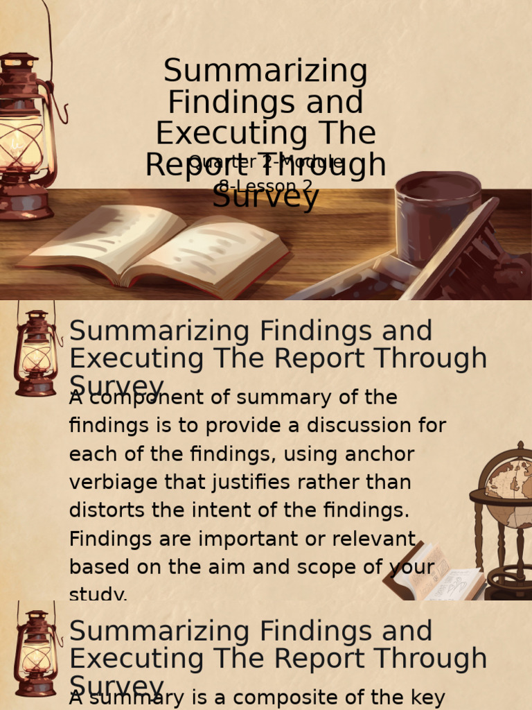 MODULE 8-LESSON 2-Summarizing Findings and Executing The Report Through Survey | PDF | Cognition ...