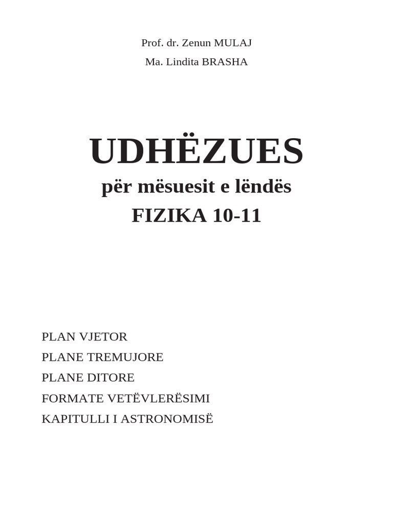 Plan Vjetor, 3mujor, Ditor Etj Udhezues Fizika 10-11 Libri Ok | PDF