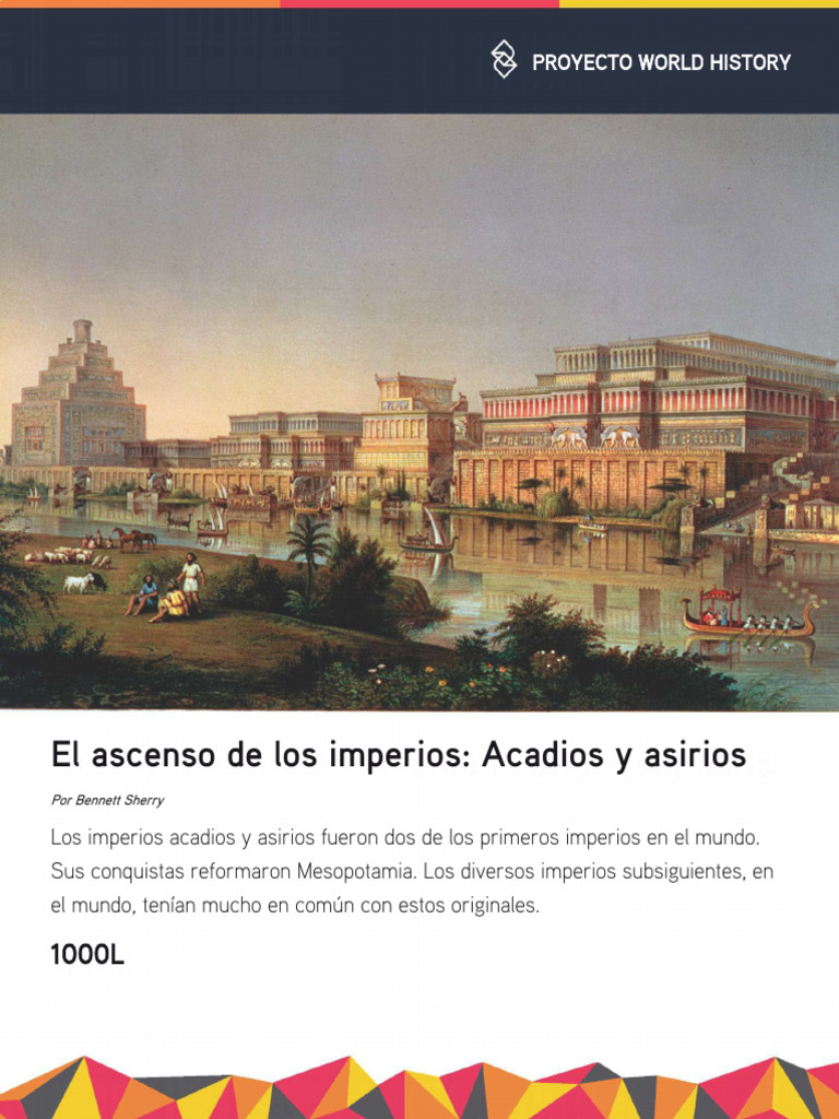 WHP 365 Read The Rise of Empires Akkadians and Assyrians 1000LSpanish ...