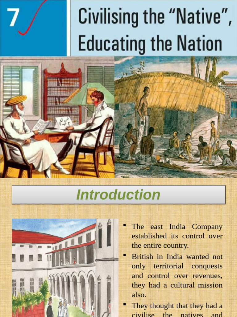 Civilizing The Native Educating The Nation Class 8 TH | PDF