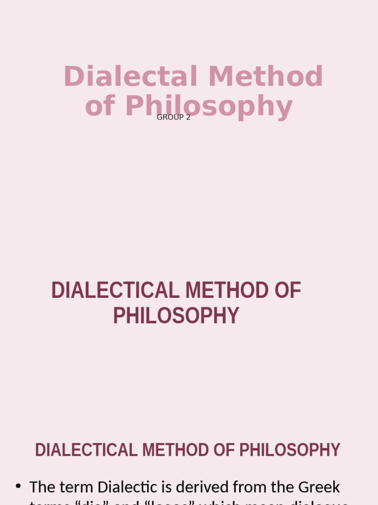 Dialectical Method of Philosophy-1 | PDF | Dialectic | Argument