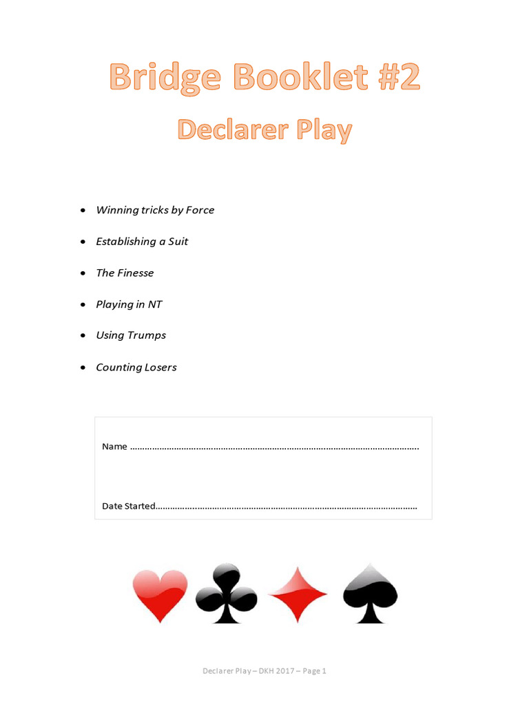 Bridge Declarer Play Guide 2017 | PDF | Playing Cards | Contract Bridge