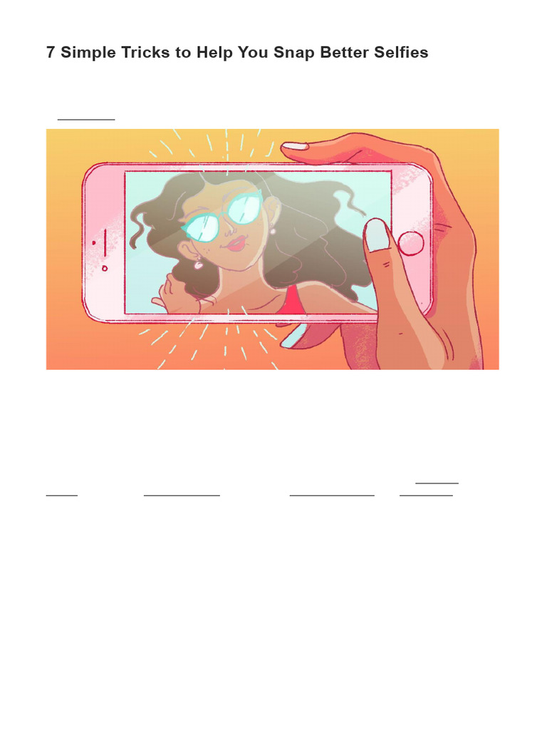 7 Simple Tricks To Help You Snap Better Selfies | PDF | Selfie ...
