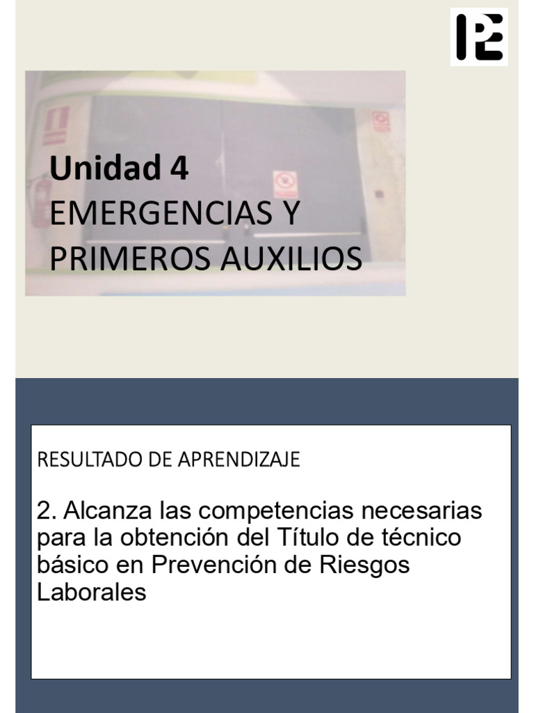 Ipe 1 Unidad 4 Emergencias y Primeros Auxilios 2024 Resumido - para Alumnado | PDF | Primeros ...