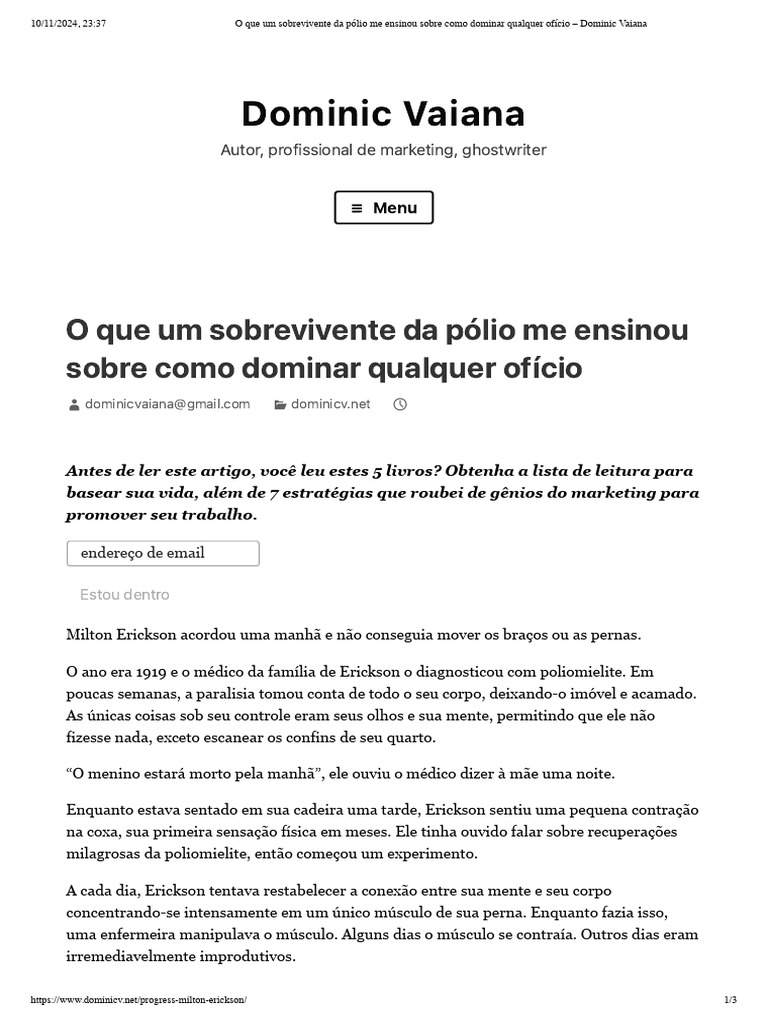 O Que Um Sobrevivente Da Pólio Me Ensinou Sobre Como Dominar Qualquer Ofício - Dominic Vaiana ...