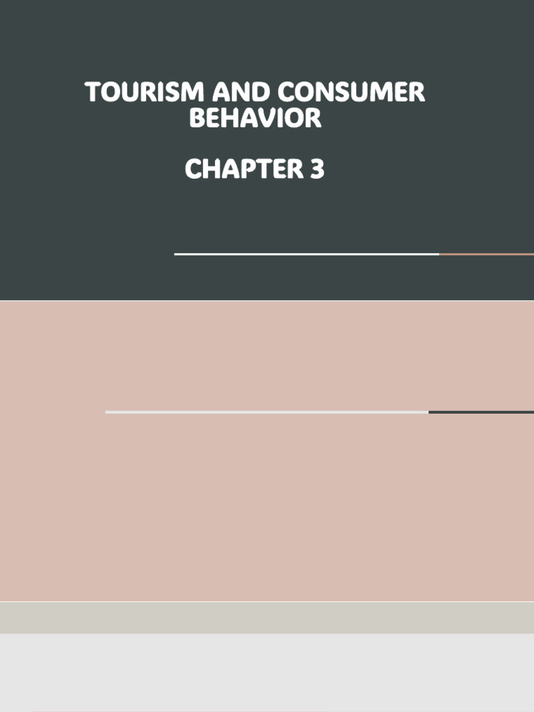 Tourism and Consumer Behavior: Group 2 | PDF