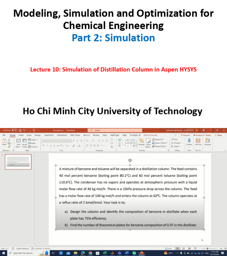 Lecture 10 (Simulation of Distillation Column in Aspen HYSYS) | PDF | Technology & Engineering