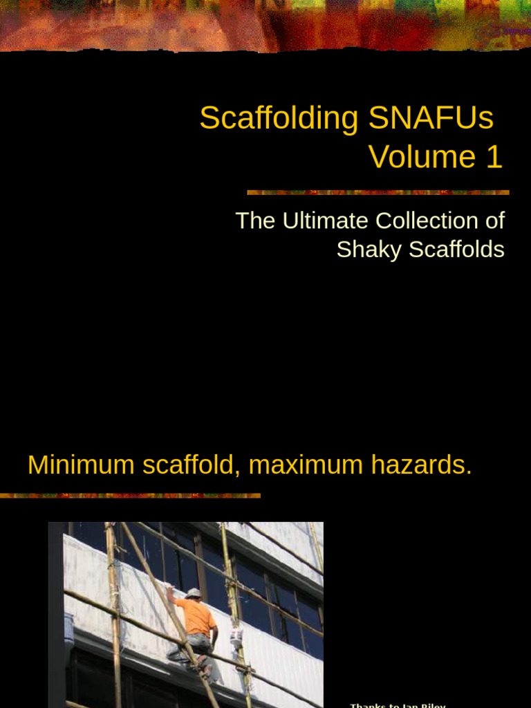 Scaffolding Safety Fails Compilation | PDF | Working Conditions | Safety