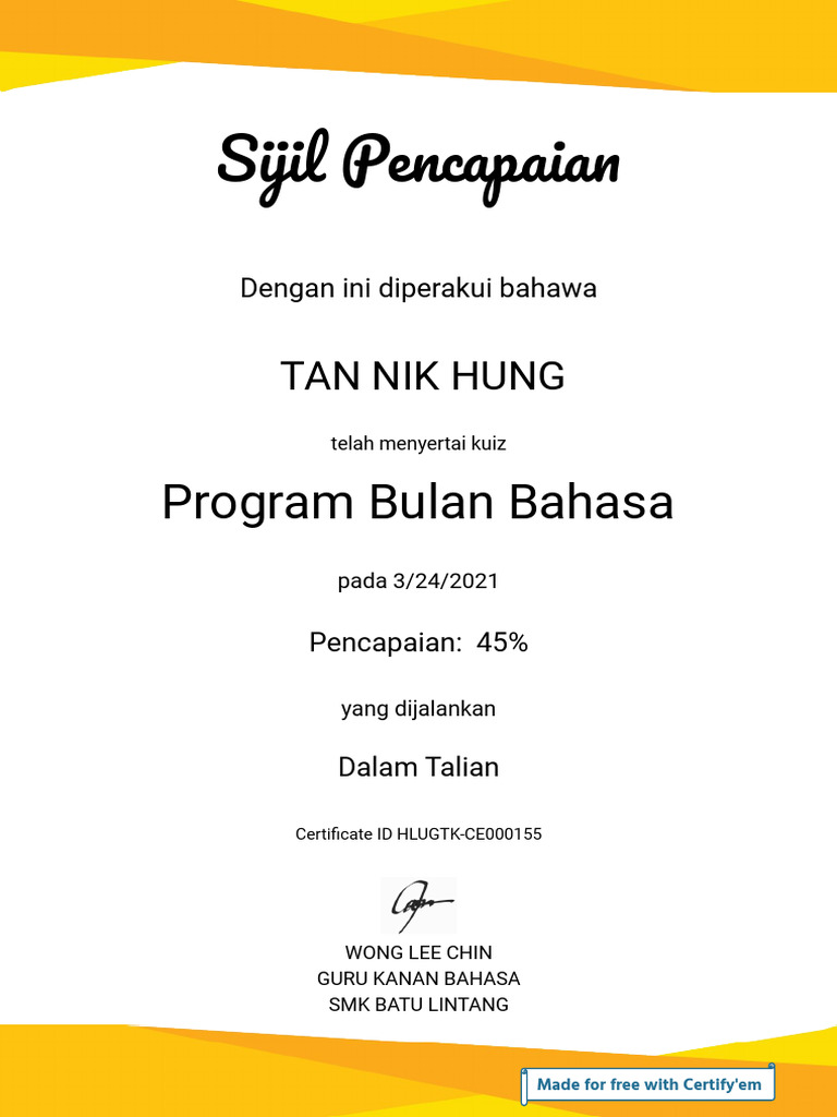 Certificate For TAN NIK HUNG For - Program Bulan Bahasa | PDF