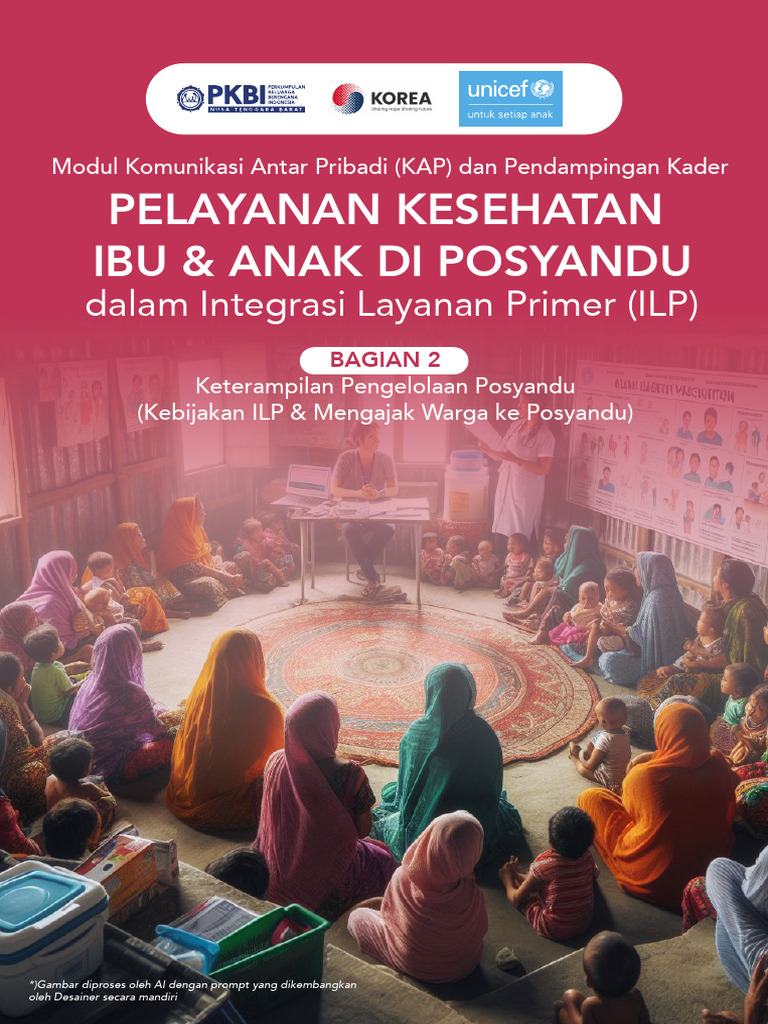 Pelayanan Kesehatan Ibu & Anak Di Posyandu: Dalam Integrasi Layanan Primer (ILP) | PDF
