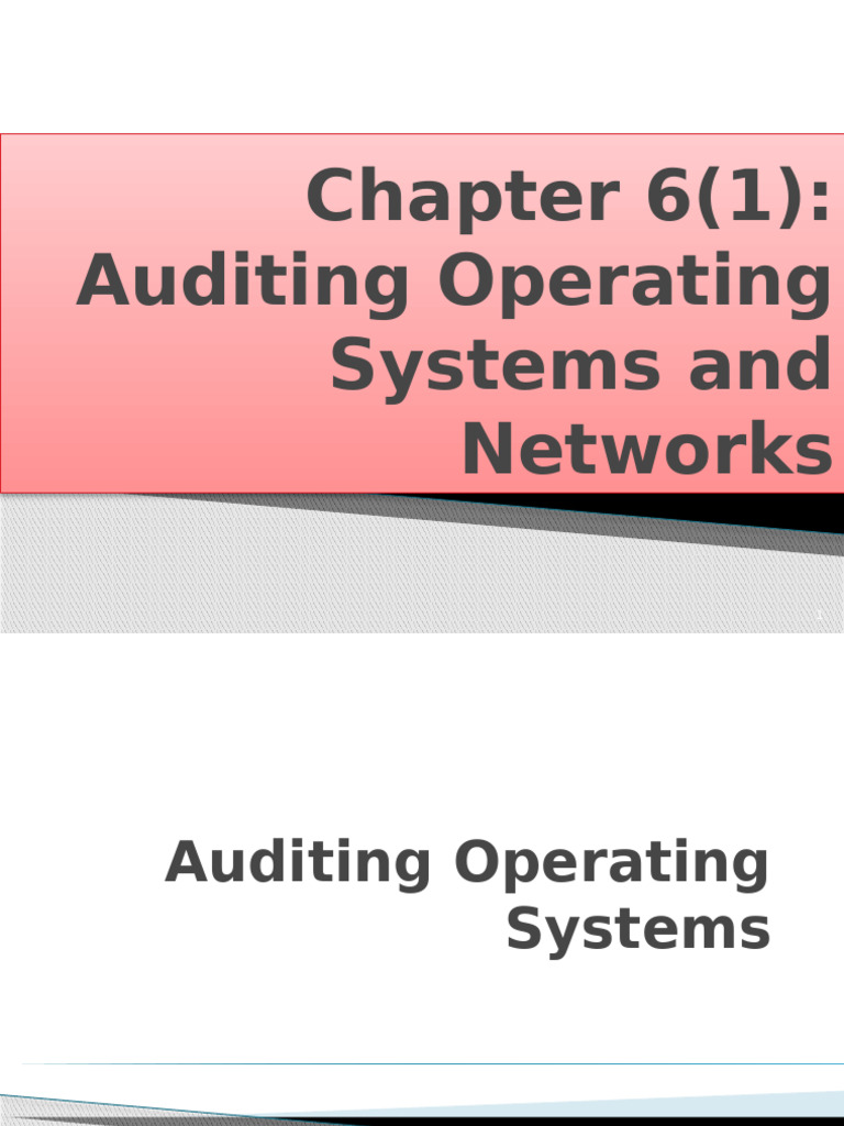Chapter 6 (1) Auditing Operating Systems and Networks | PDF | Operating System | Password