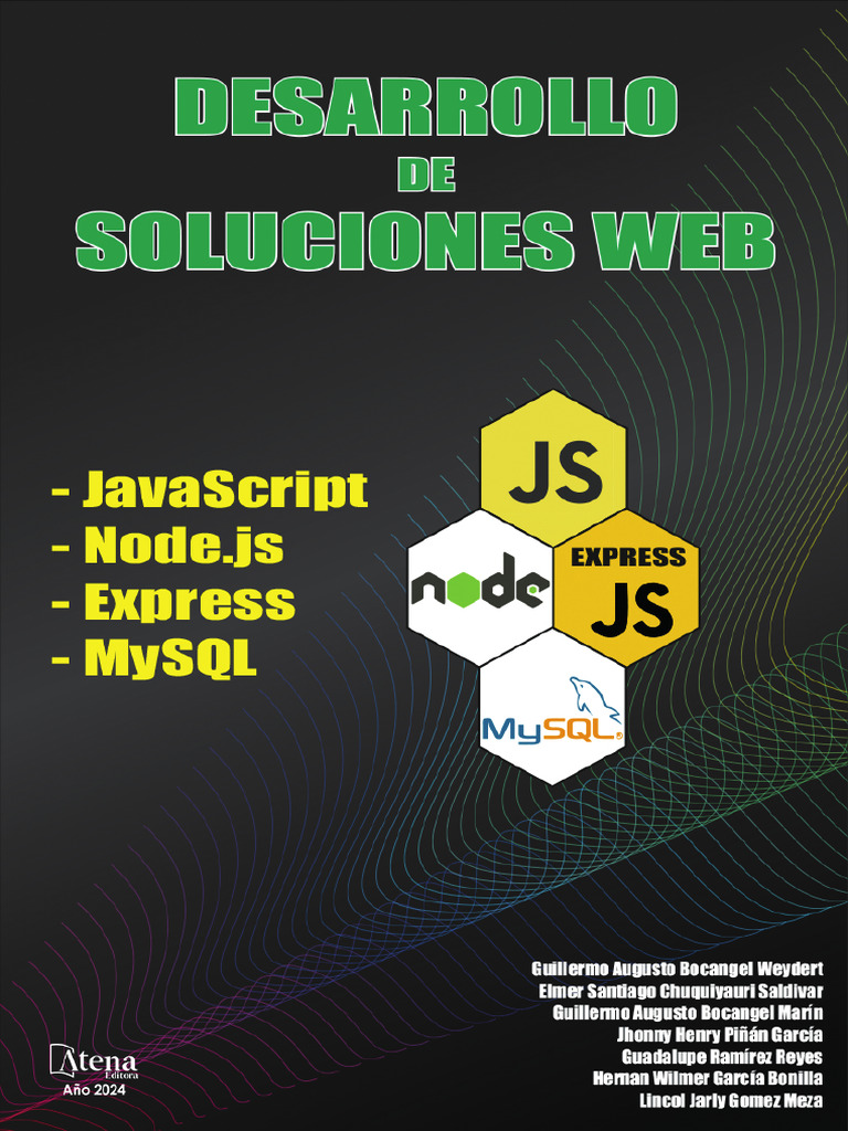 Desarrollo de Soluciones Web Javascript Node Js Express Mysql | PDF | HTML | Red mundial
