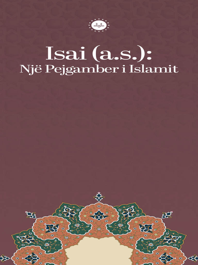 Isai (A.s.) Një Pejgamber I Islamit - Isa | PDF