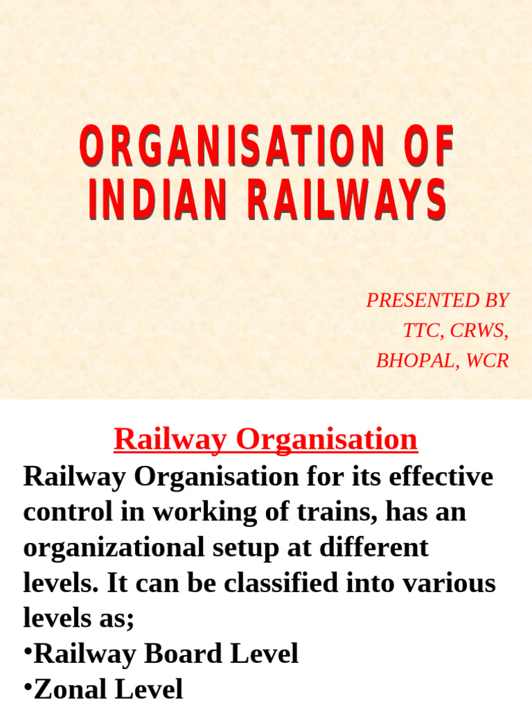 Indian Railways Organizational Structure | PDF | Rail Transport | Land ...