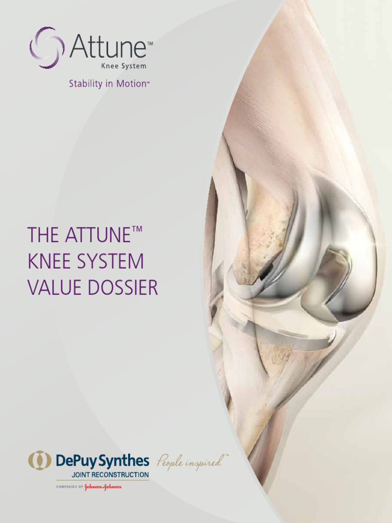 ATTUNE Knee System Value Dossier | PDF | Osteoarthritis | Surgery
