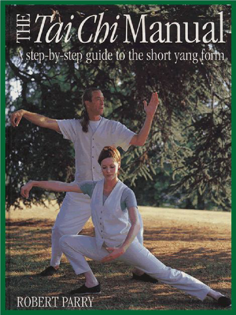 Tai Chi Chuan - The Tai Chi Manual | PDF