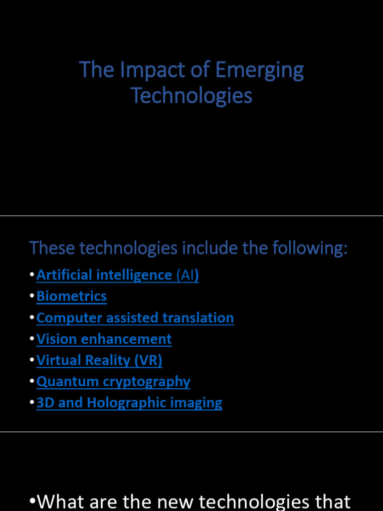 Impact of Emerging Technologies | PDF | Augmented Reality | Virtual Reality Impact of Emerging Technologies | PDF | Augmented Reality | Virtual Reality