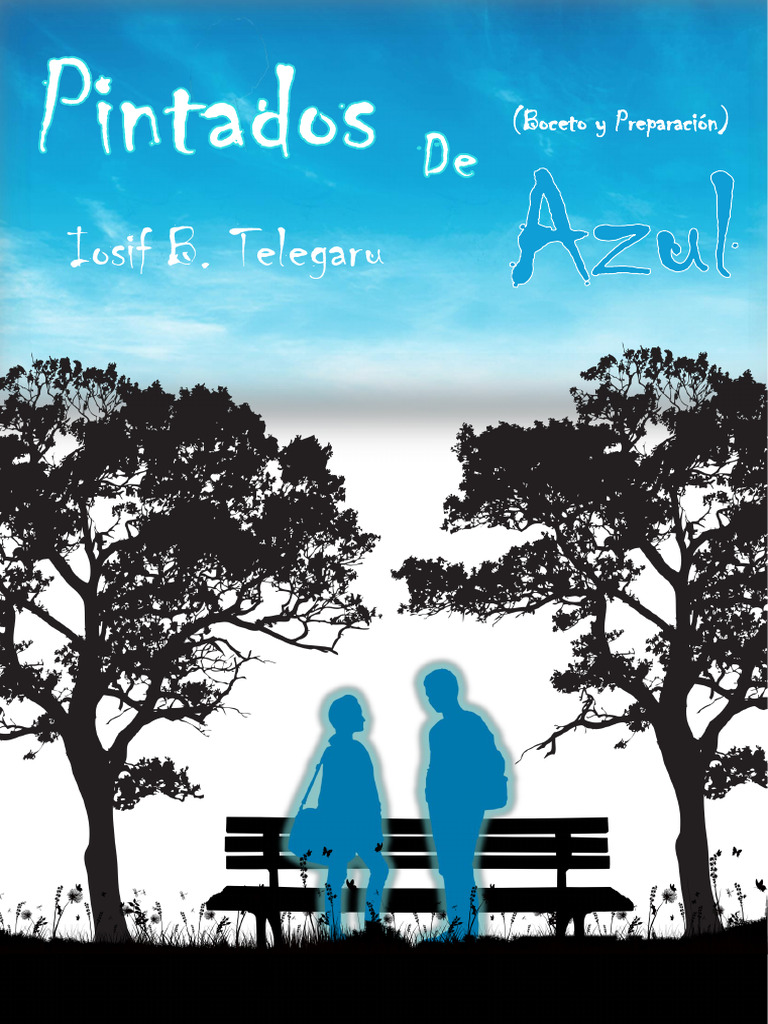 Pintados de Azul (Guión, Preparación y Boceto Del Libro) | PDF