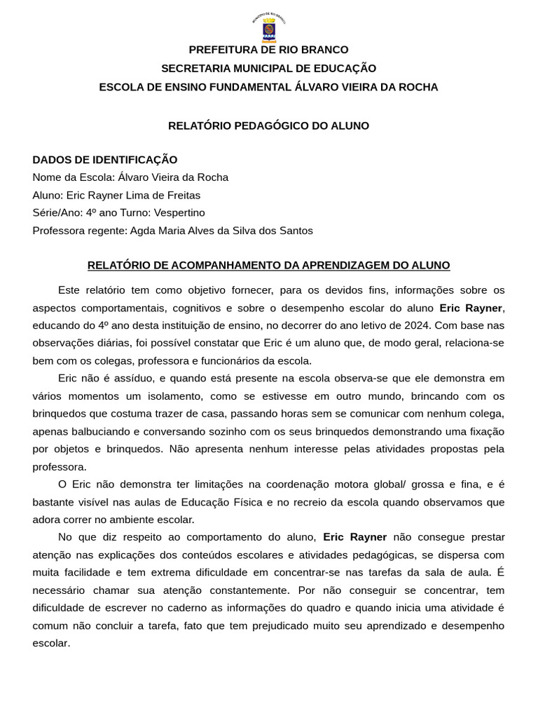 Relatório Pedagógico Do Aluno Eric Rayner | PDF | Aprendizado | Pedagogia
