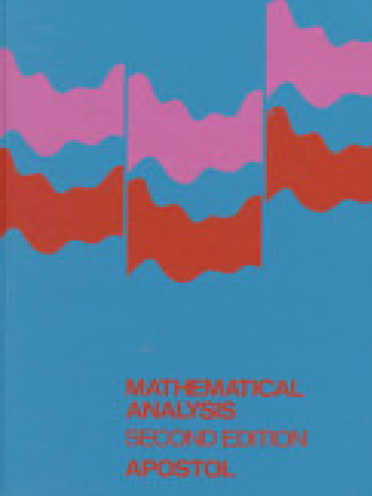 Apostol - Mathematical Analysis | PDF