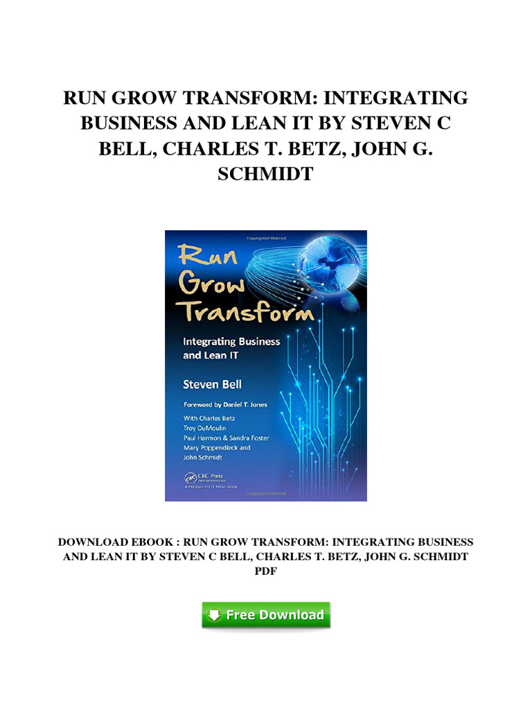 Run Grow Transform Integrating Business | PDF | Lean Manufacturing ...