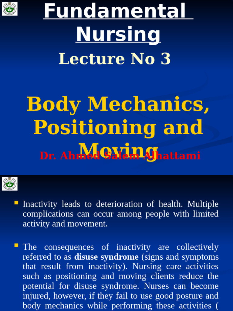 Lecture No 3 Body Mechanics, Positioning and Moving | PDF | Abdomen | Foot