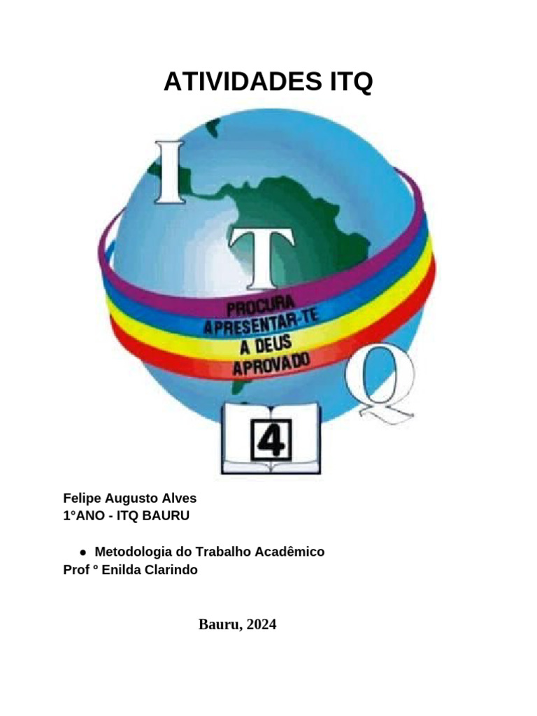 ATIVIDADE ITQ - Metodologia Do Trabalho Acadêmico Prof º Enilda Clarindo - Módulo 1 | PDF ...
